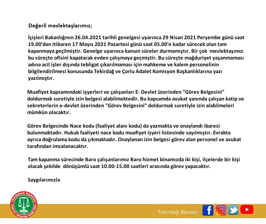 Tekirdağ Barosu | Duyuru tam kapanma sureci hakkinda duyuru Tekirdağ Barosu | Duyuru tam kapanma sureci hakkinda duyuru